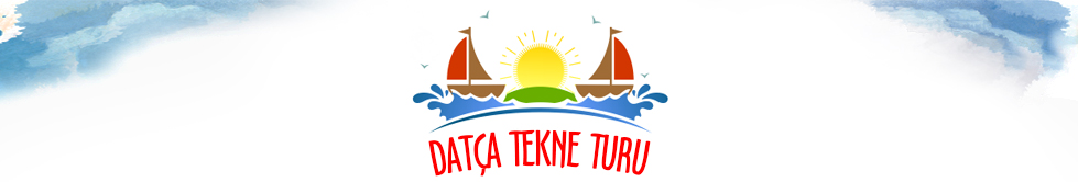 DATÇA TEKNE TURU | Gece Çıkışlı